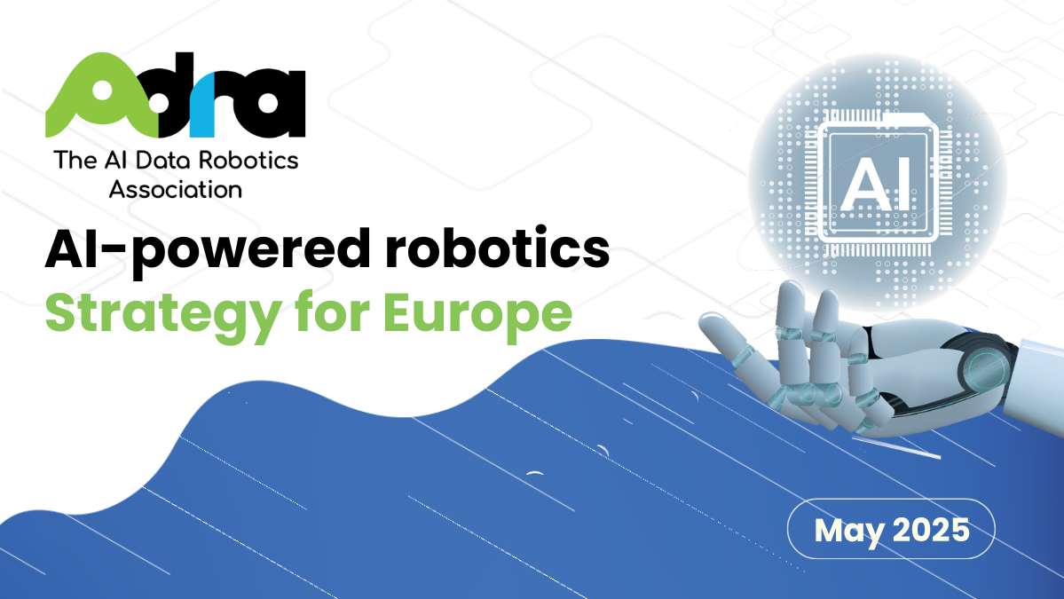 Europe’s Moment in the AI & Robotics Race: AI-powered robotics Strategy for Europe | Adra ...
